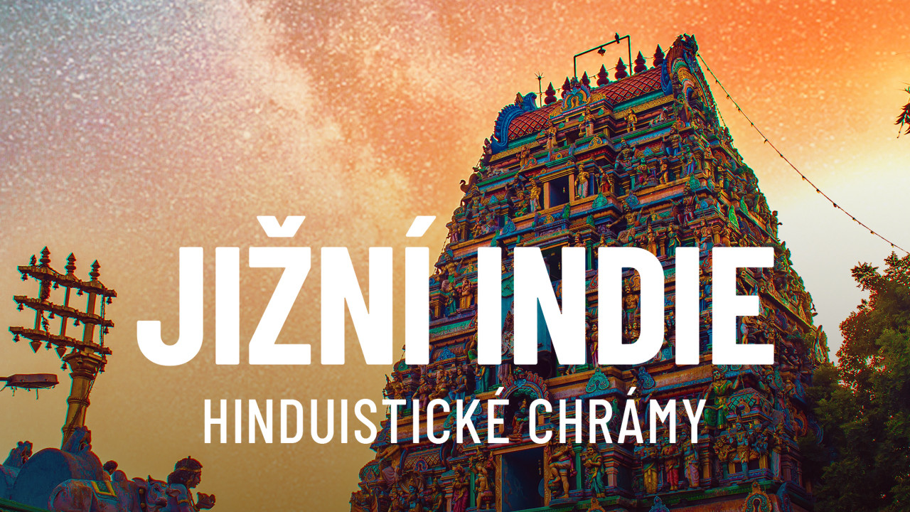 Jižní Indie - hinduistické chrámy — Česká televize